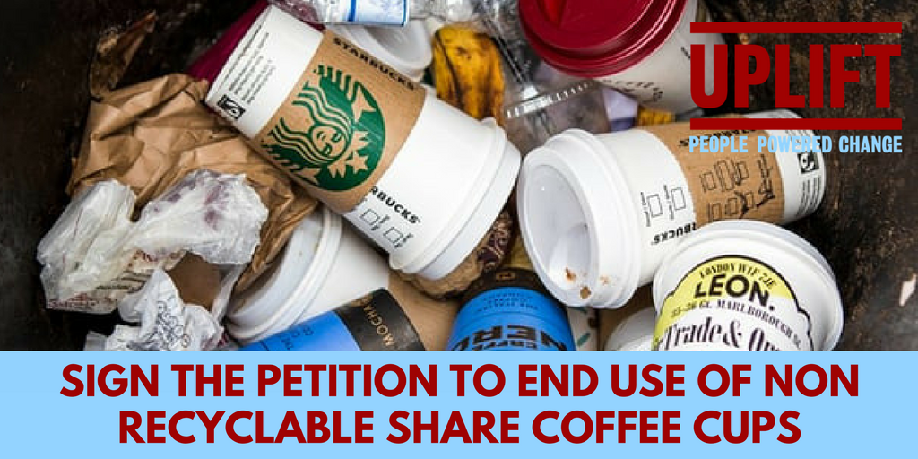 End Use of Non Recyclable Coffee Cups | MyUplift