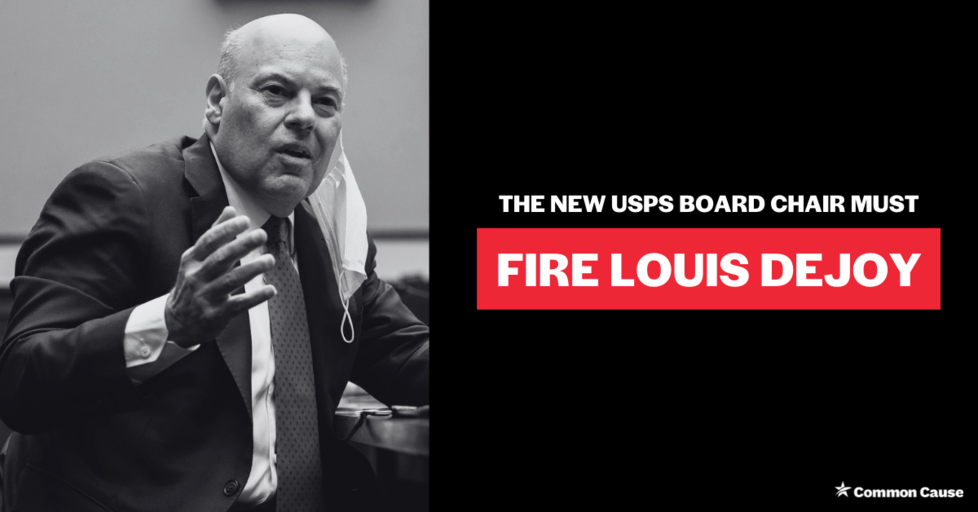 Sign the Petition: New USPS Chair must fire Louis DeJoy | MoveOn