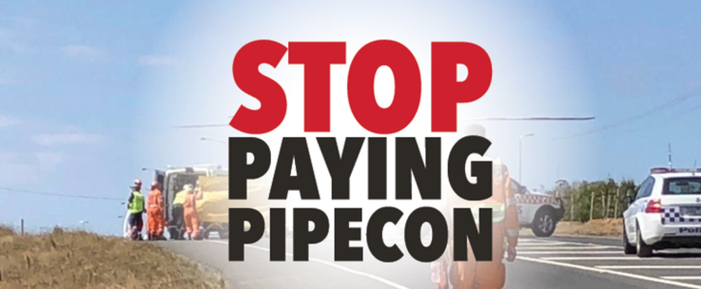 Stop Paying Pipecon | Victorian Trades Hall Council