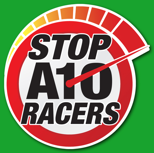 Put the brakes on A10 racers | 38 Degrees