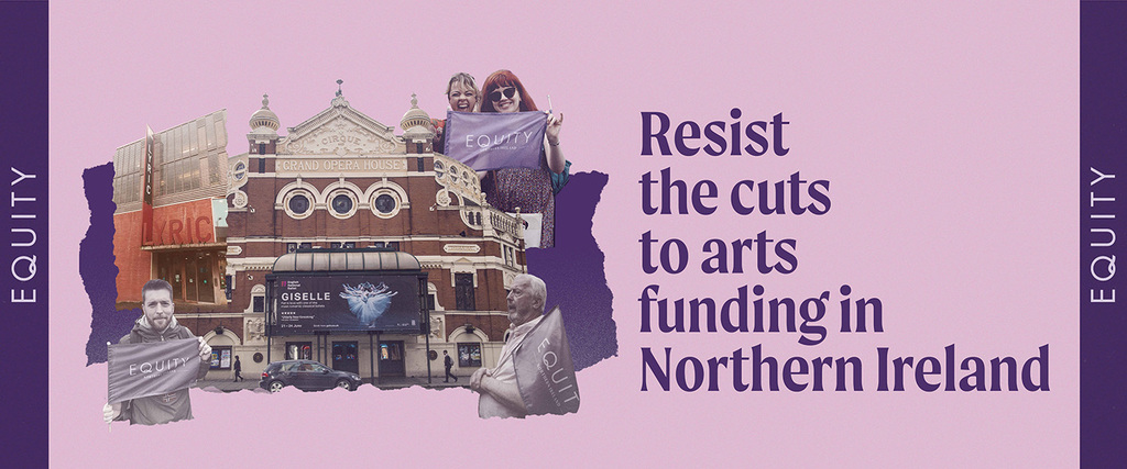 Resist the cuts to arts funding in Northern Ireland | Megaphone UK