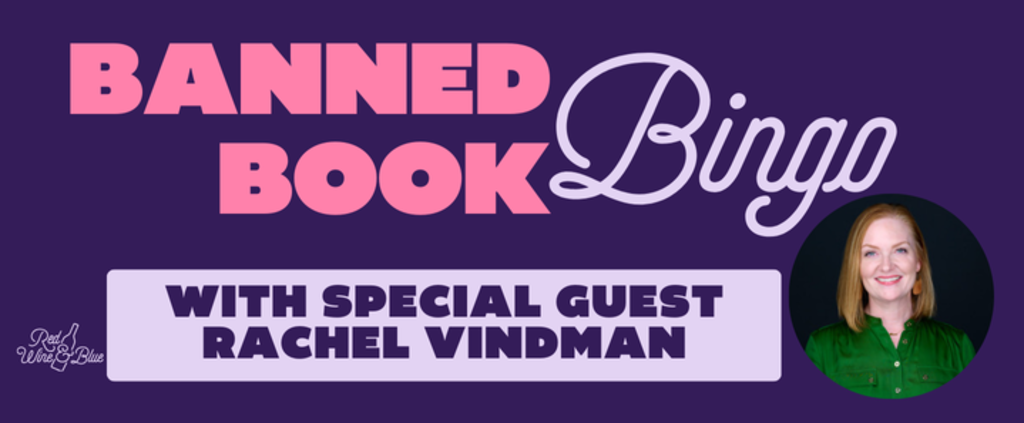 Banned Book Bingo & Rally Your Squad featuring Rachel Vindman | Red ...