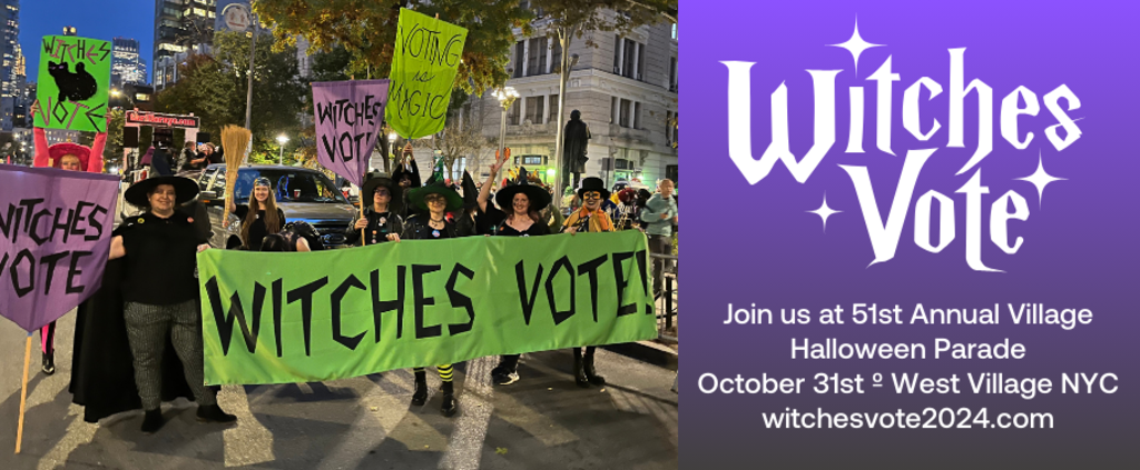 Witches Vote at the 51st Annual Village Halloween Parade NYC | Women's ...