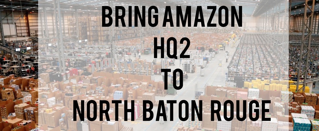 Bring Amazon Headquarters to North Baton Rouge | OrganizeFor