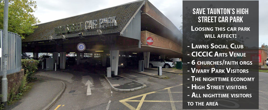 Save Taunton’s High Street Car Park | 38 Degrees