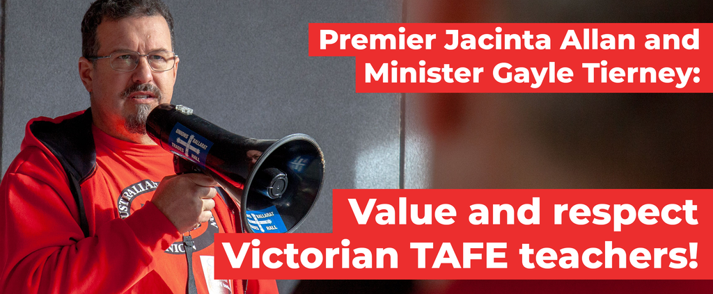 Support our TAFE Teachers! | Australian Education Union Victorian Branch