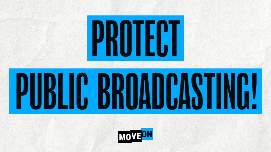 Defend Public Broadcasting! | MoveOn