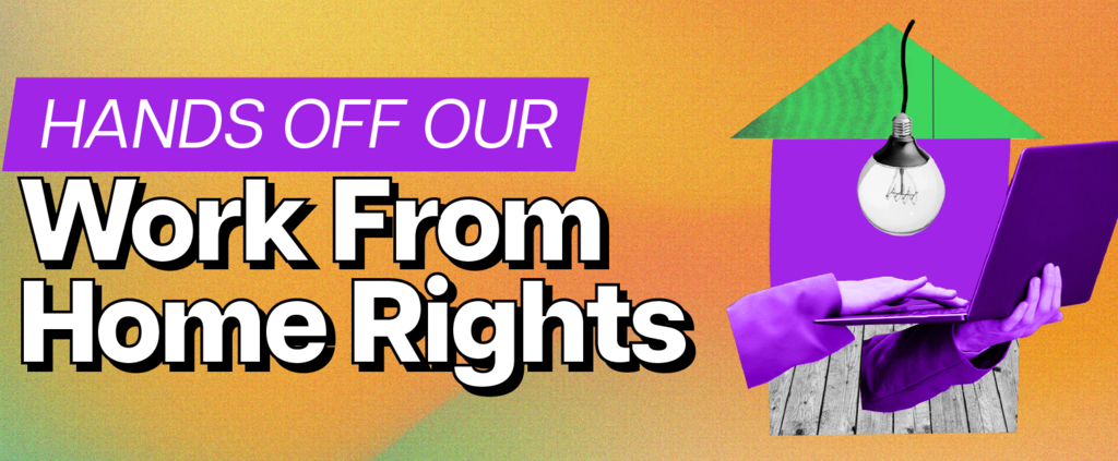 Hands Off Our Work From Home Rights | Australian Services Union