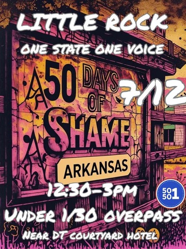 50 Days of Shame: Arkansas | FREE AMERICA WALKOUT