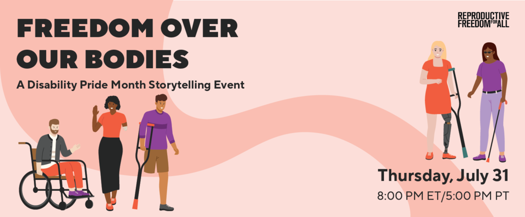 Freedom Over Our Bodies: A Disability Pride Month Storytelling Event ...