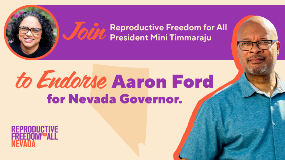Join Reproductive Freedom for All President Mini Timmaraju to Endorse ...