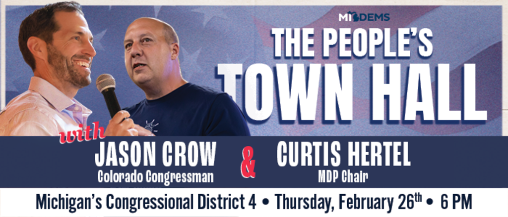 People’s Town Hall w/ Rep. Jason Crow & Chair Curtis Hertel | Michigan ...