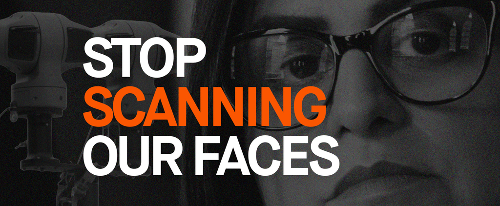 Stop scanning us all with facial recognition | 38 Degrees