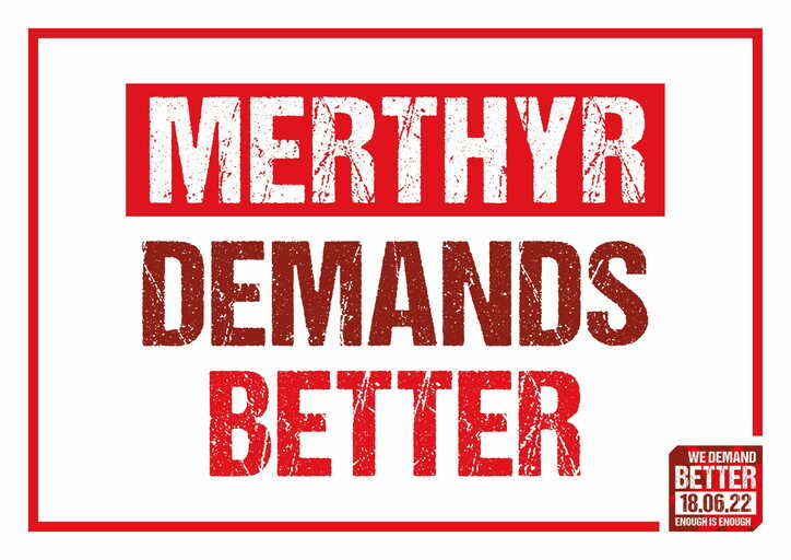 We Demand Better: Merthyr Rising | Megaphone UK