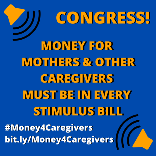 Demand Money and other Resources for Unwaged Caregivers, Our Families ...