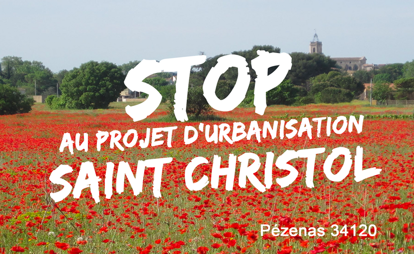 Stop au projet de bétonisation Saint Christol à Pézenas | GreenVoice