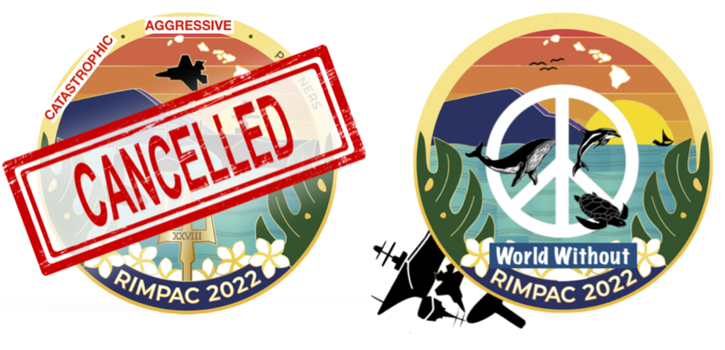 CANCEL RIMPAC 2022-THE WORLD'S LARGEST & MOST DANGEROUS NAVAL WAR ...
