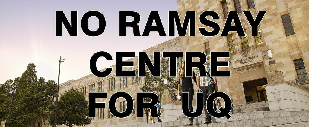 Stop the Ramsay Centre at UQ | Megaphone